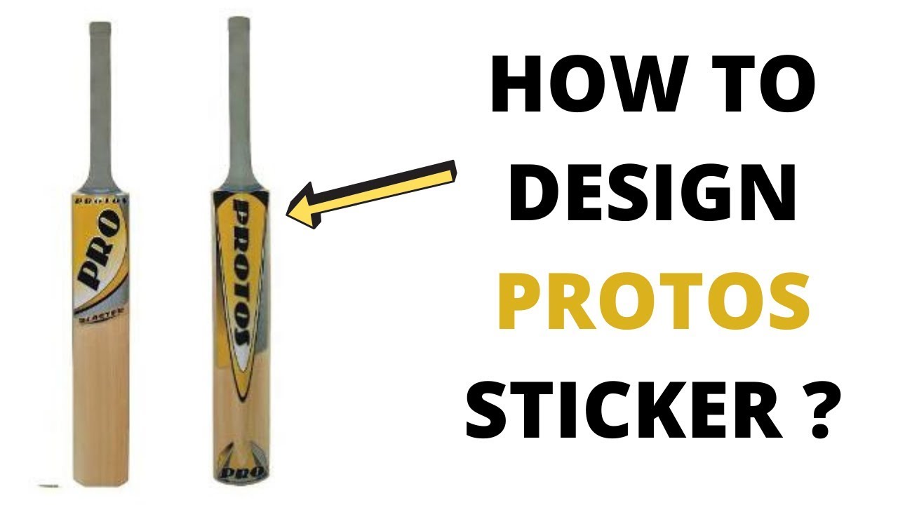 How to Design PROTOS Cricket Bat Stickers | PROTOS Cricket Bats | VVS ...