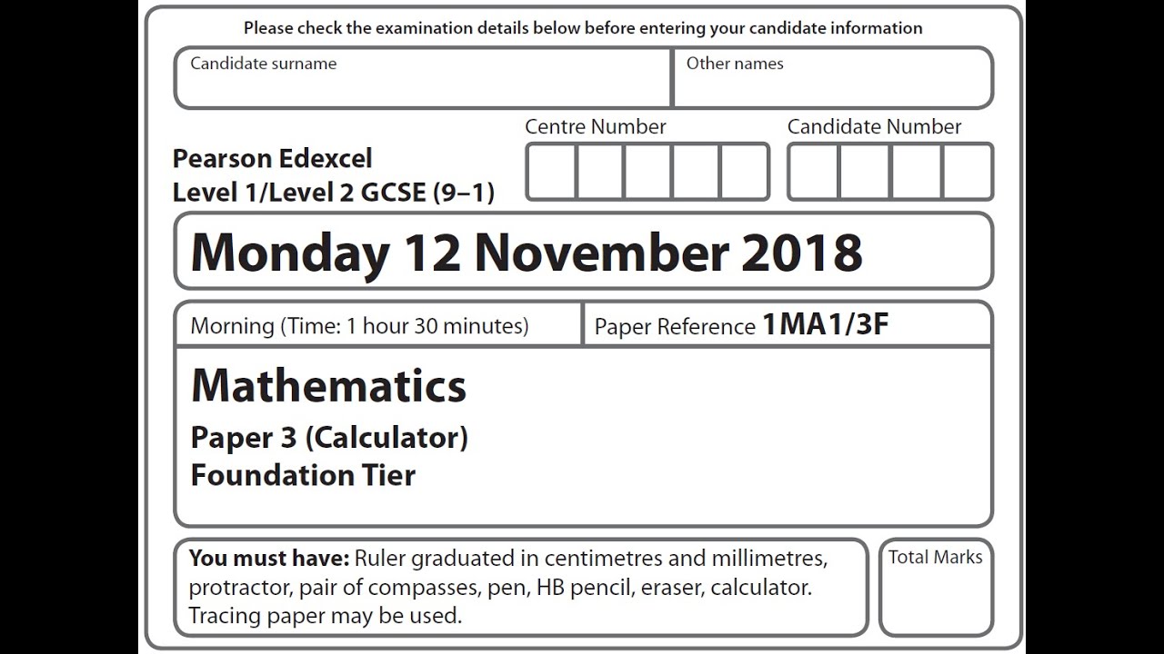 GCSE Maths Nov 2018 Paper 3 (Foundation) Pearson Edexcel (Complete ...