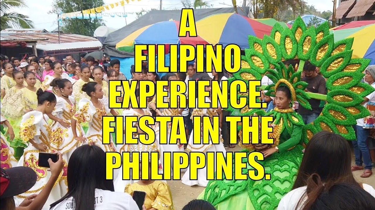 A Filipino Experience. Fiesta In The Philippines. - YouTube