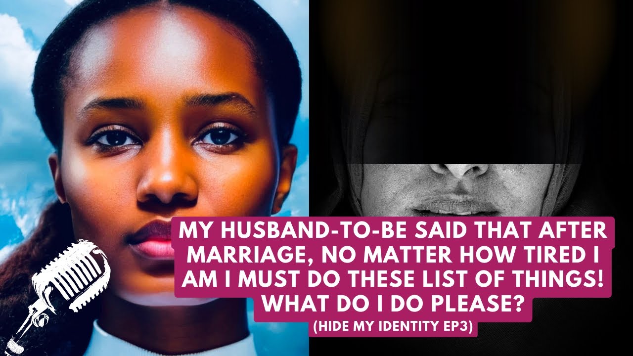 MY HUSBAND TO BE SAID IF HE MUST MARRY ME THEN I MUST DO THESE LIST my-husband-to-be-said-if-he-must-marry-me-then-i-must-do-these-list