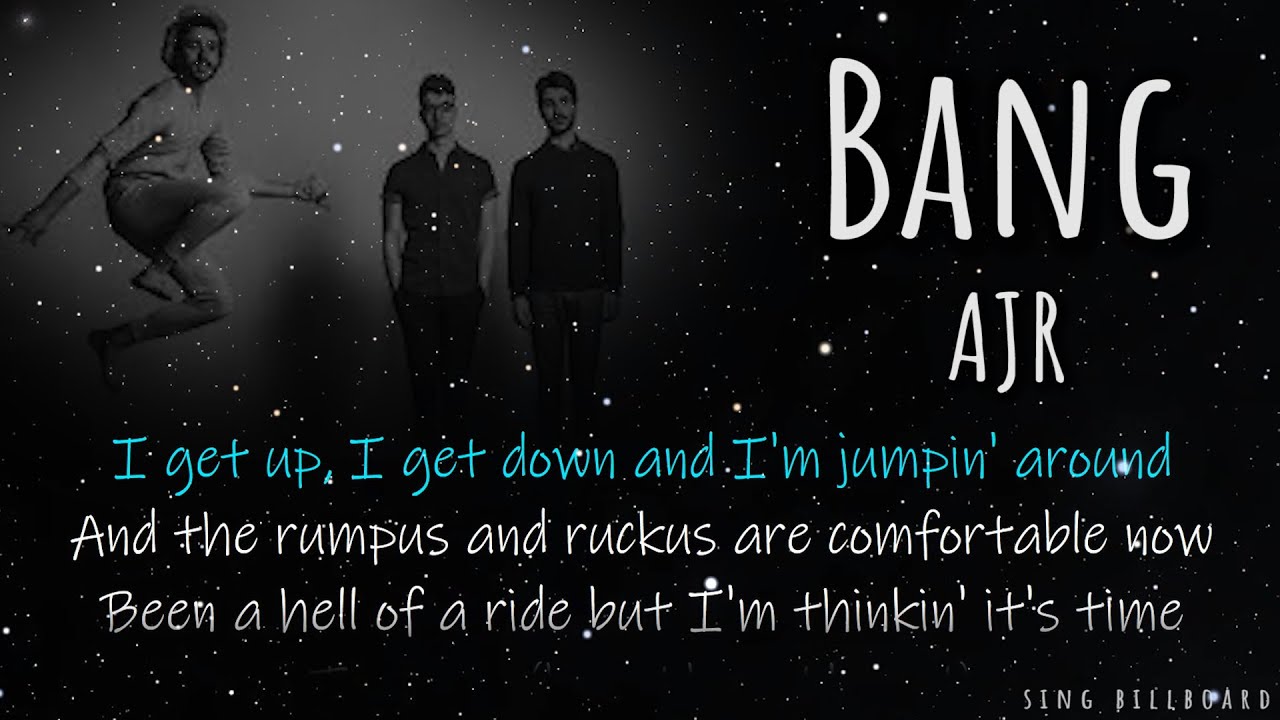 AJR - Bang! (Realtime Lyrics) - YouTube