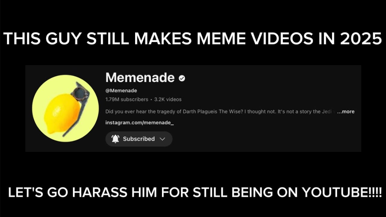 Memenade sucks now...? - YouTube