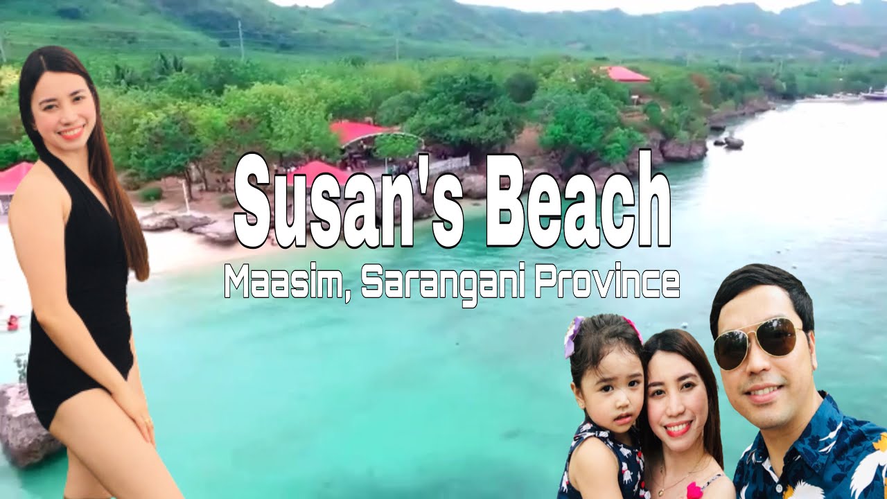 Susan’s Beach Maasim, Sarangani Province | Team A | Summer Outing - YouTube