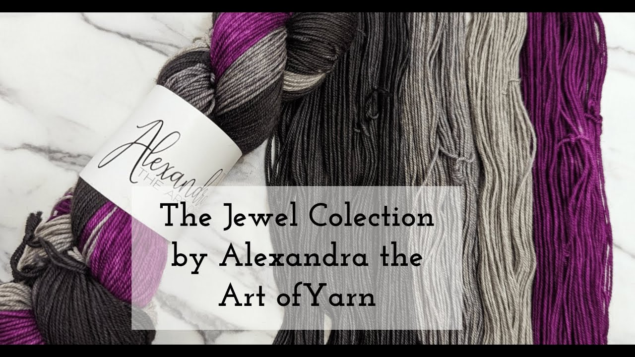 Experience the luxurious Jewel Collection by Alexandra the Art of Yarn ...