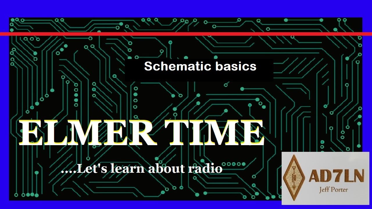 AD7LN - "Elmer Time" Schematic reading basics and THE Phonetic alphabet ...