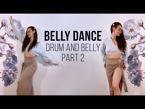 Belly Dance Drum n Belly Choreography Part 2