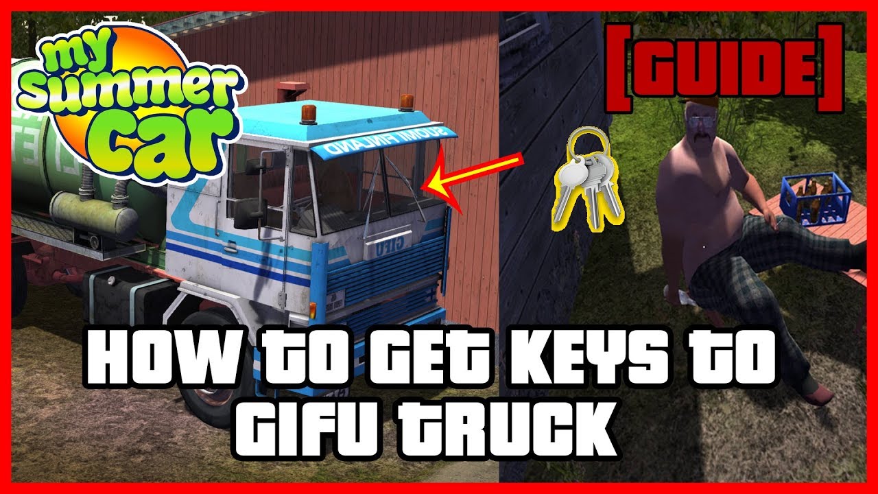 My Summer Car - HOW TO GET KEYS TO GIFU TRUCK [GUIDE] | Ogygia Vlogs🇺🇸 ...