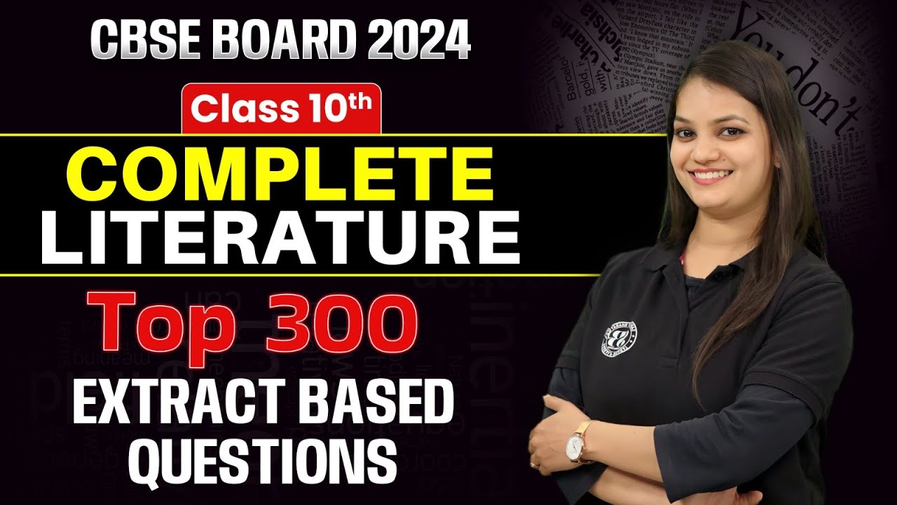 English First Flight Class 10 | Complete Literature Top 300 Extract ...