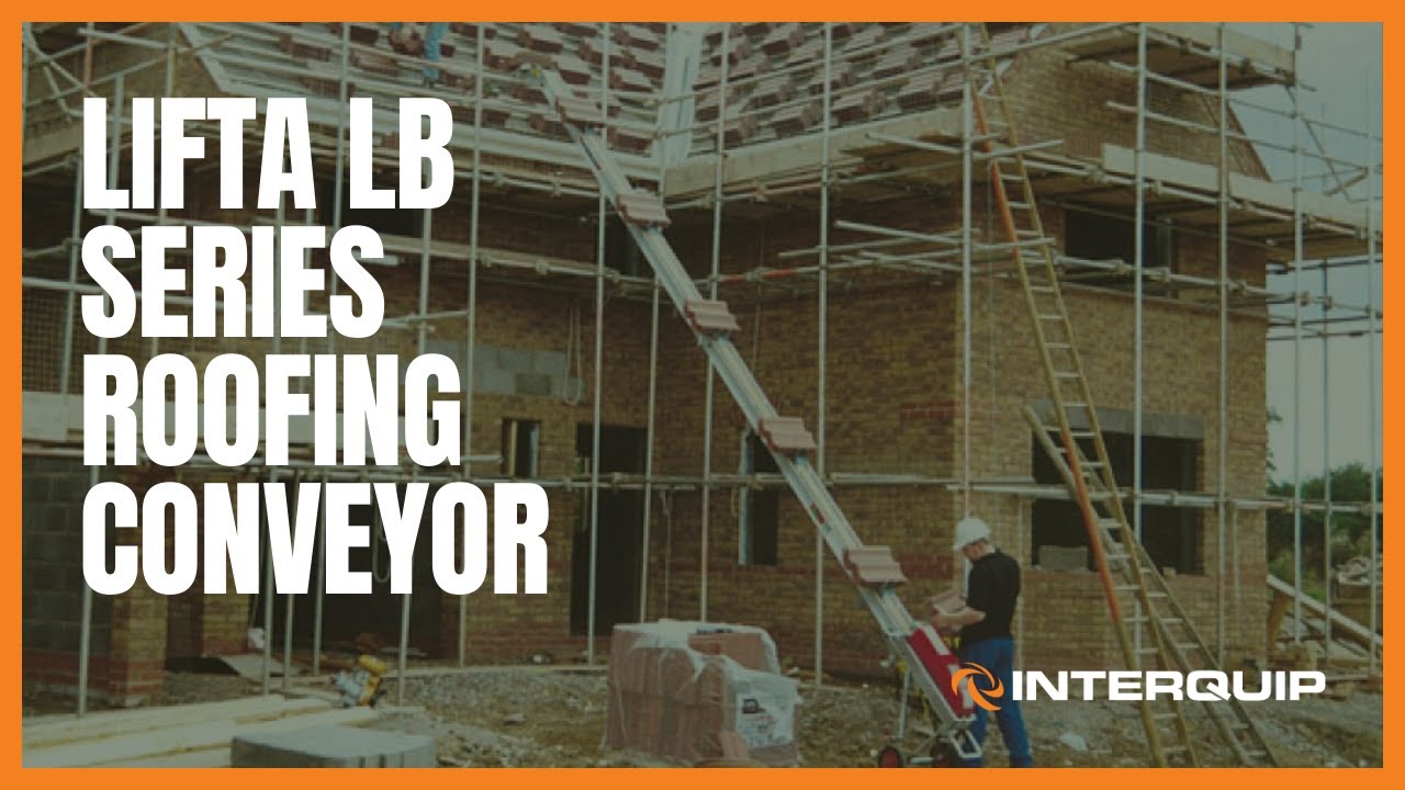 LIFTA LB Series Roofing Conveyor - YouTube