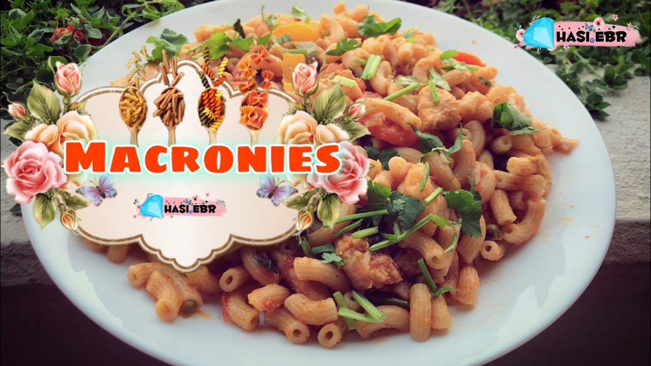 Chicken Veg Macronies | Easy Recipe | Hasi.Ebr - YouTube