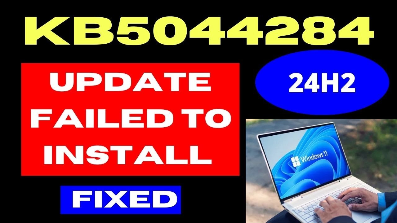 24H2 KB5044284 Update not Installing on Windows 11 Fixed - YouTube