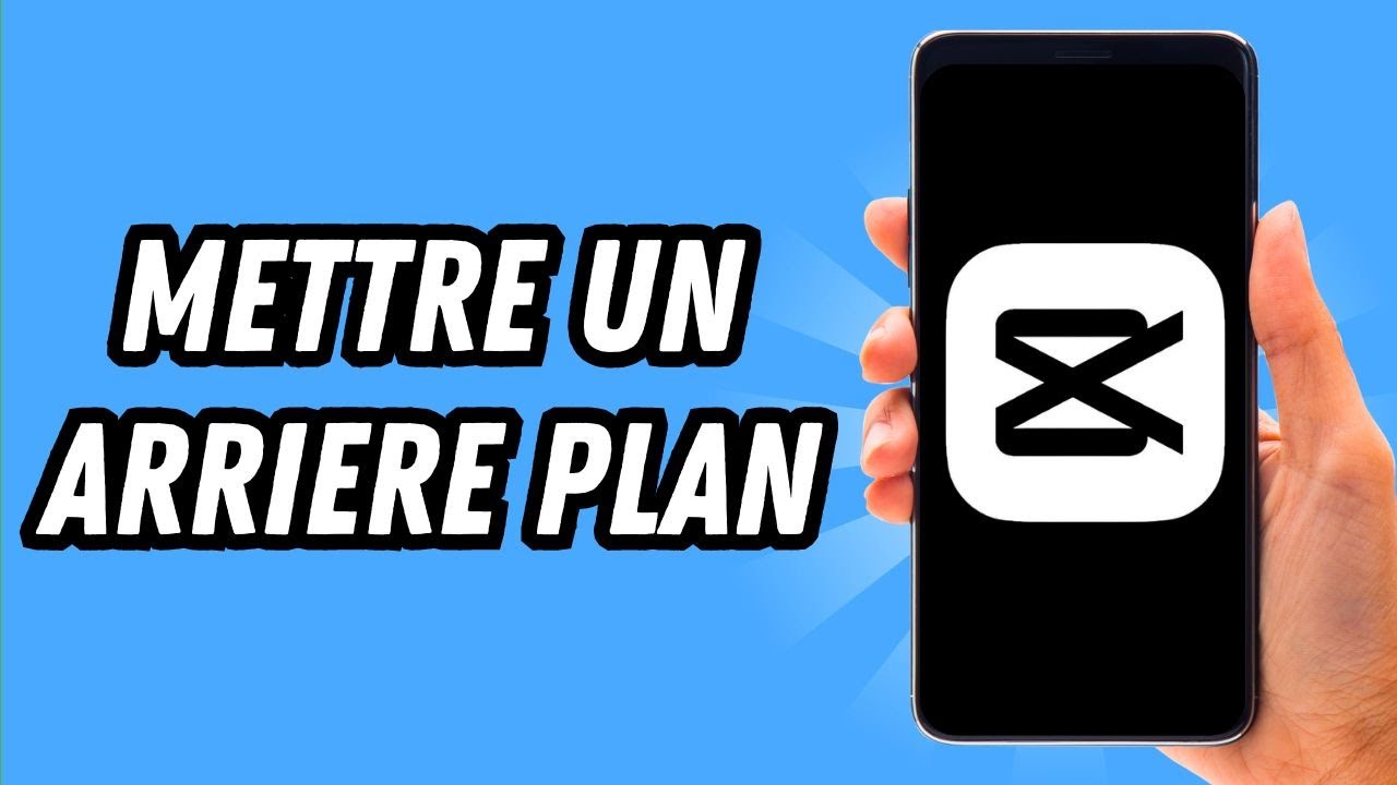 Comment mettre un arriere plan sur Capcut (GUIDE COMPLET) - YouTube