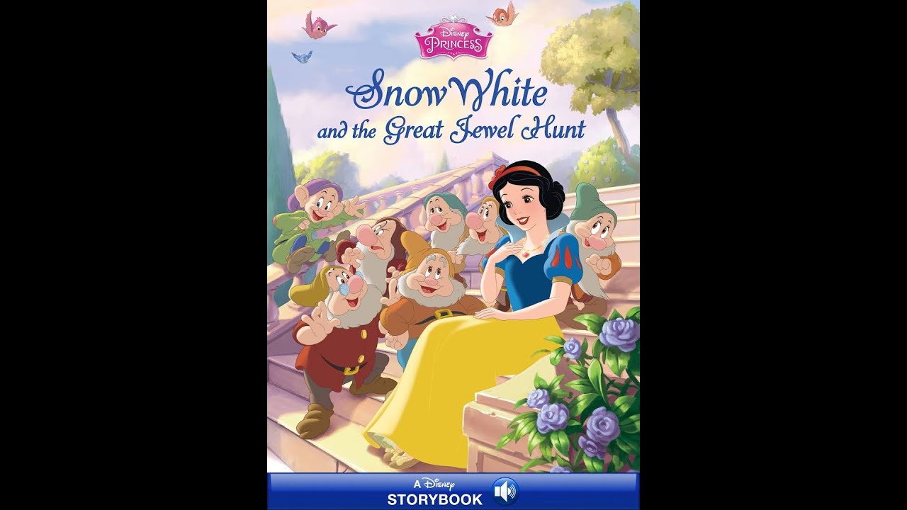 Snow White and the great jewel hunt - Read Along - Story Book ...
