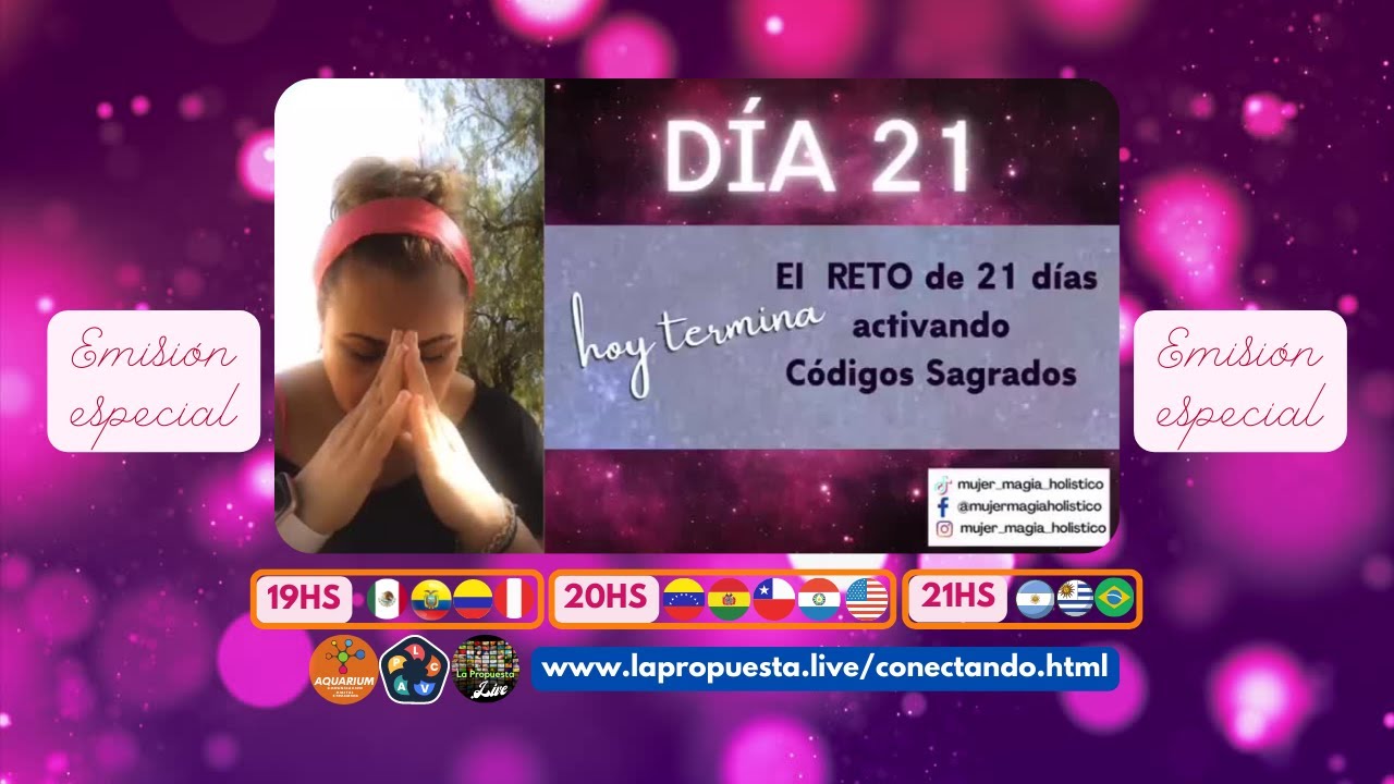 Evento especial 21 días activando Códigos Sagrados con Angie Palma (Mx ...