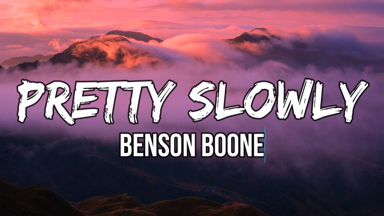 Benson Boone - Pretty Slowly (Lyrics) | Oh, I remember how you were ...