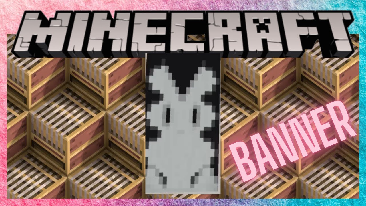 Minecraft: Bunny Banner - YouTube