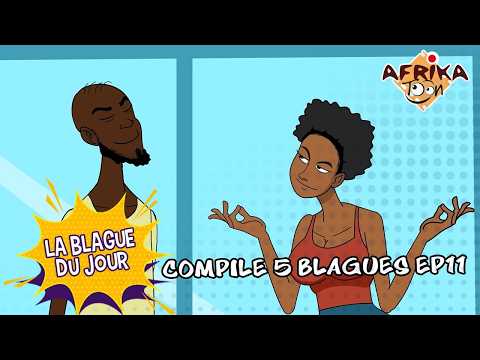 Blague du jour  Compile des 5 blagues EP11