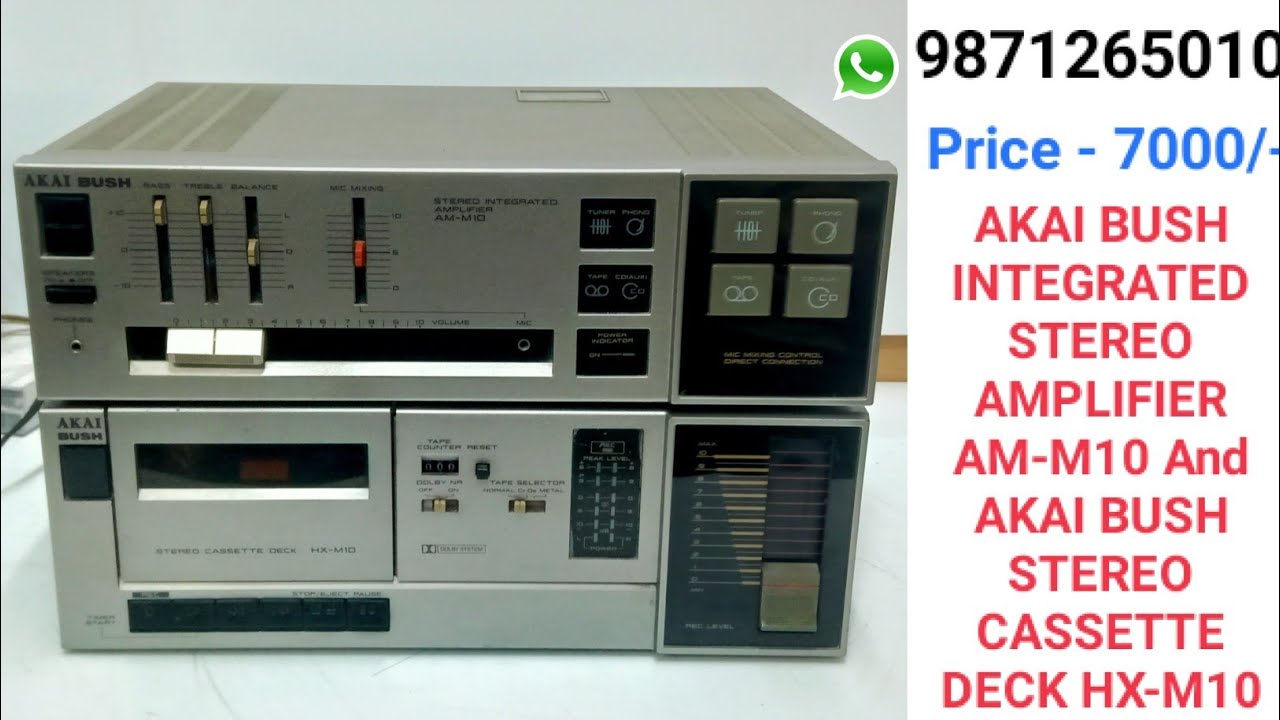 AKAI BUSH INTEGRATED STEREO AMPLIFIER And AKAI CASSETTE DECK Price ...
