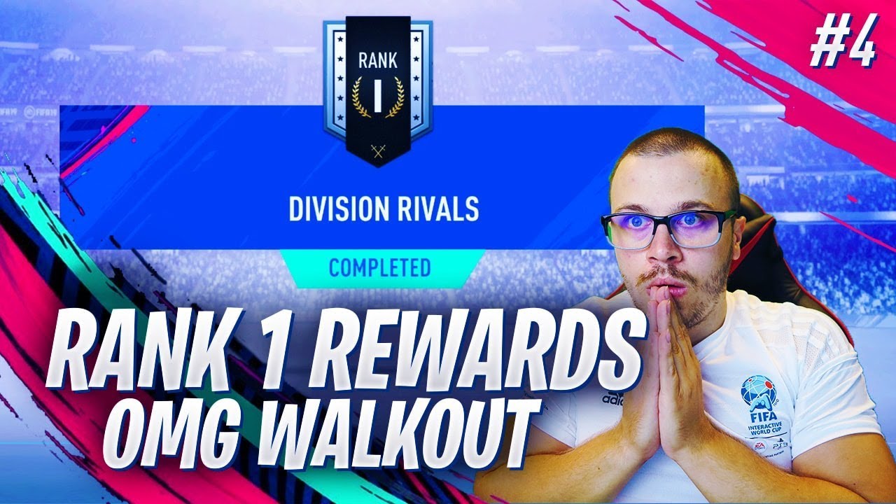 FIFA 19 RANK 1 DIVISION RIVALS REWARDS - OMG WALKOUT & BOARD DOWN ...