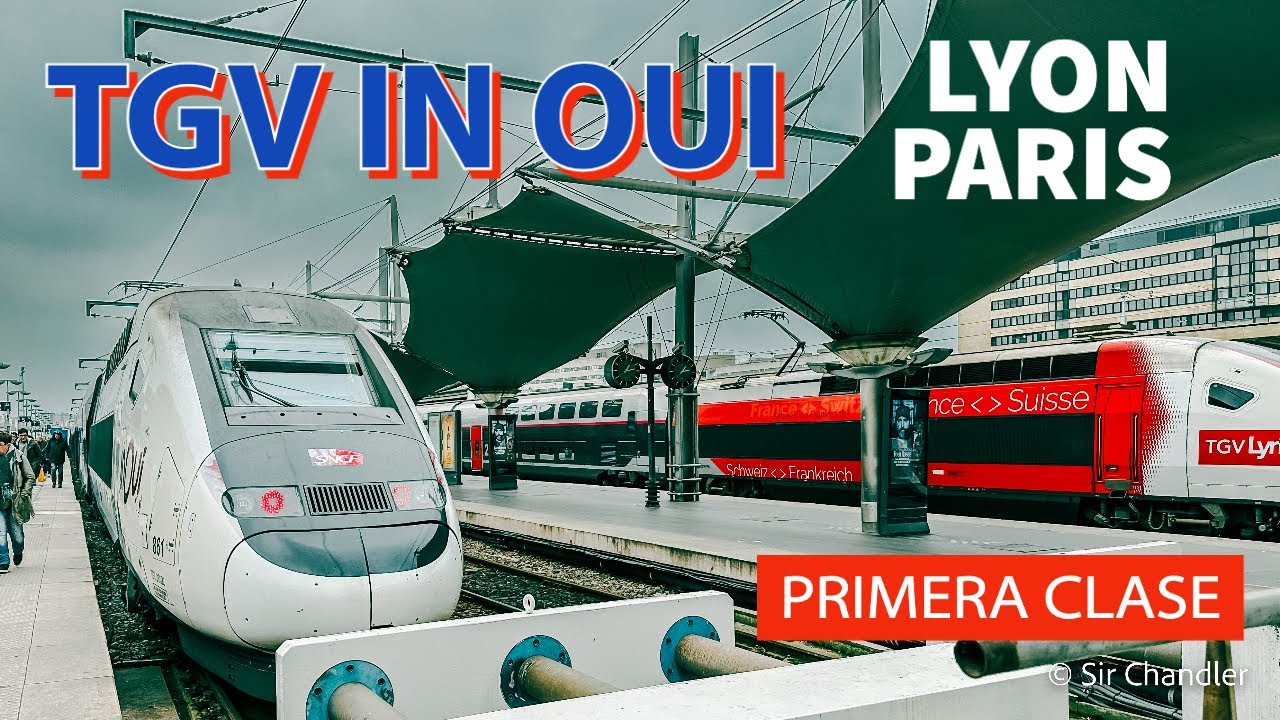 Tren 🚅 TGV In Oui LYON PARIS 🇫🇷 - primera clase - 300km/hora - YouTube