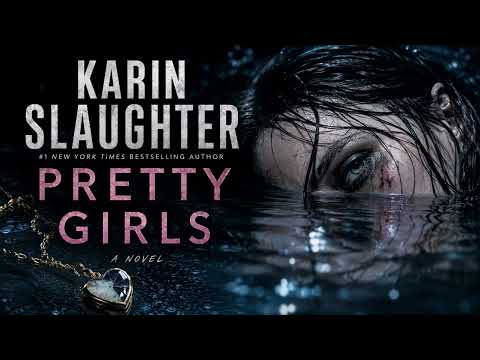 Karin Slaughter - Pretty Girls Part 2 | Audiobook Mystery, Thriller & Suspense