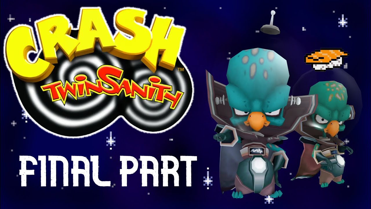 Crash Twinsanity Final Part - YouTube