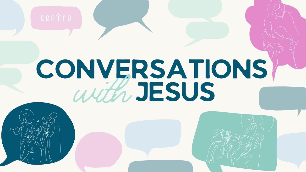 Centro Church 2 July Conversations with Jesus; Ps Brett Turner - YouTube