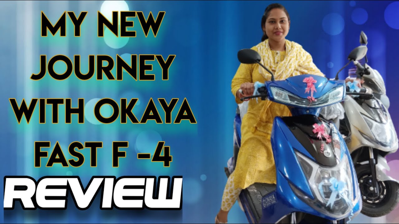 MY NEW JOURNEY WITH OKAYA FAST F -4 REVIEW - YouTube