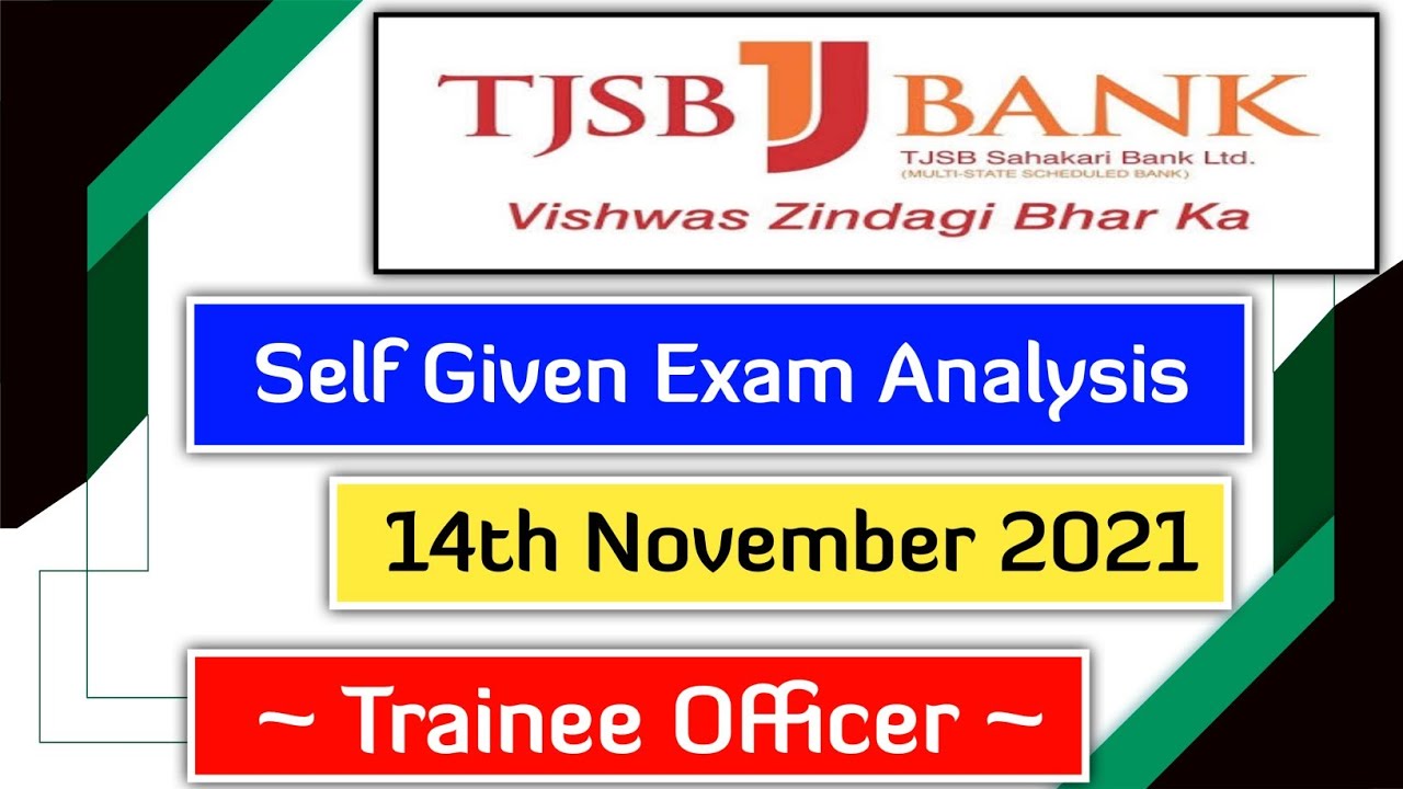 TJSB Bank 2021 Self Given Exam Analysis - YouTube