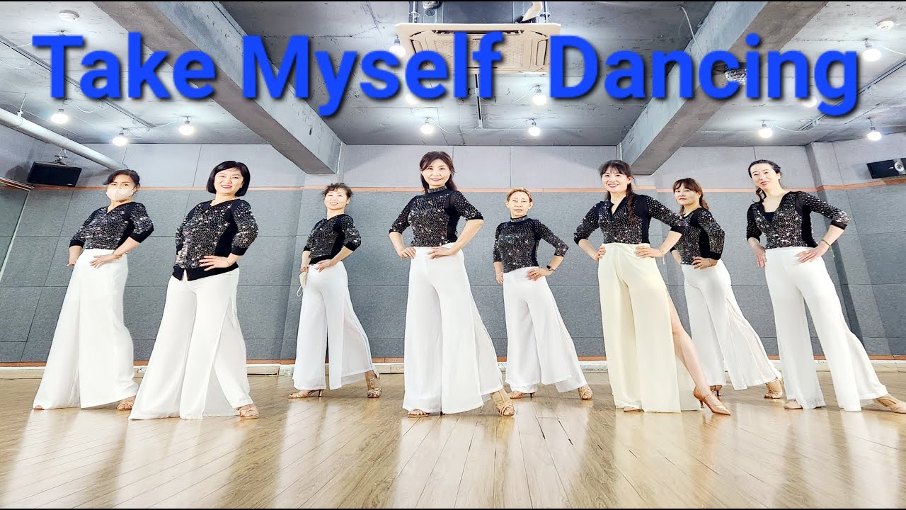 Take Myself Dancing line dance (Intermediate) Demo - YouTube