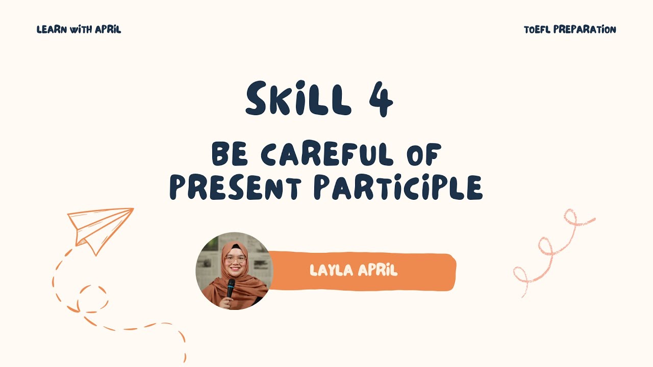TOEFL Prep Structure - Present Participle - Skill 4 - YouTube