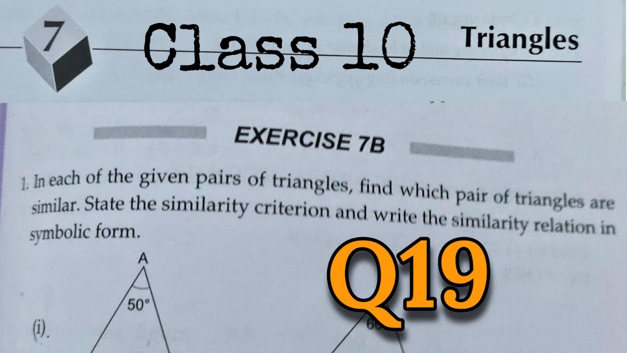 Ex 7B Q19 Triangles Class 10 | Chapter 5 CBSE | RS Aggarwal | Rajmith study - YouTube