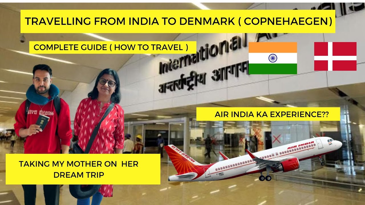 India to Denmark Complete Travel Guide | Denmark Tour Guide for Indians ...