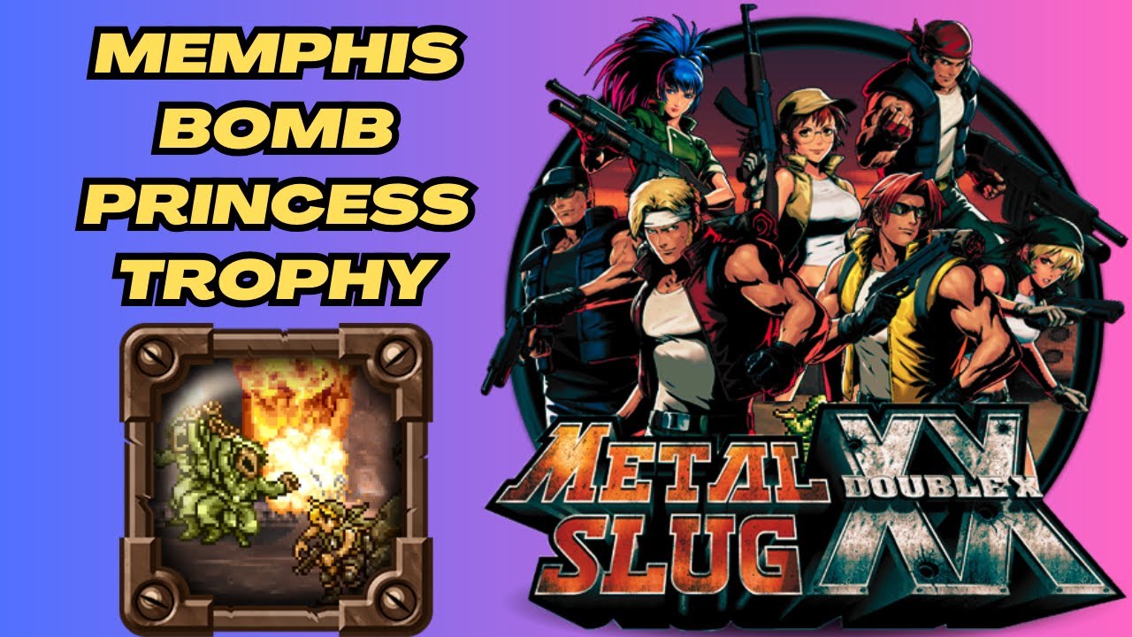 Metal Slug XX: Memphis Bomb Princess Trophy Easy Method - YouTube