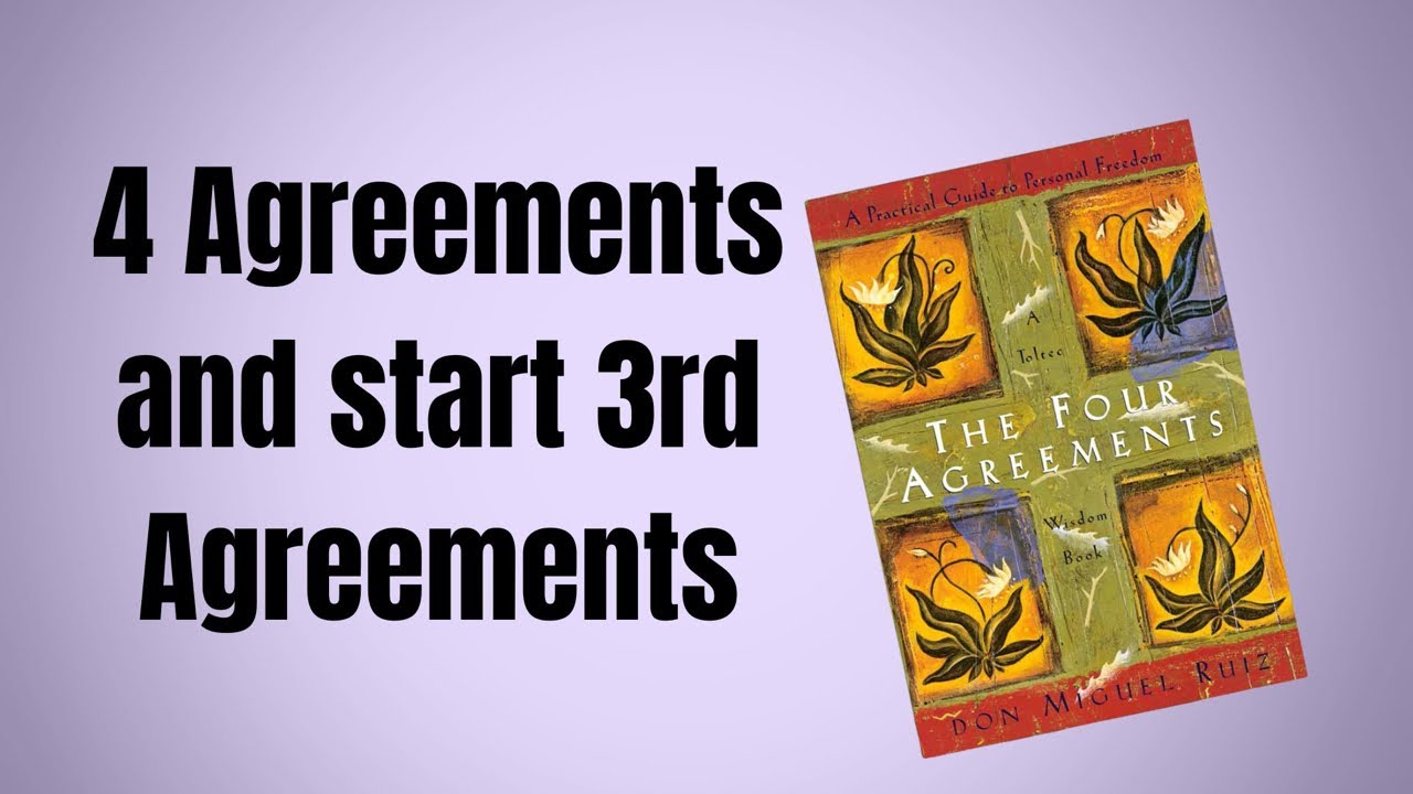 The 4 Agreements - YouTube