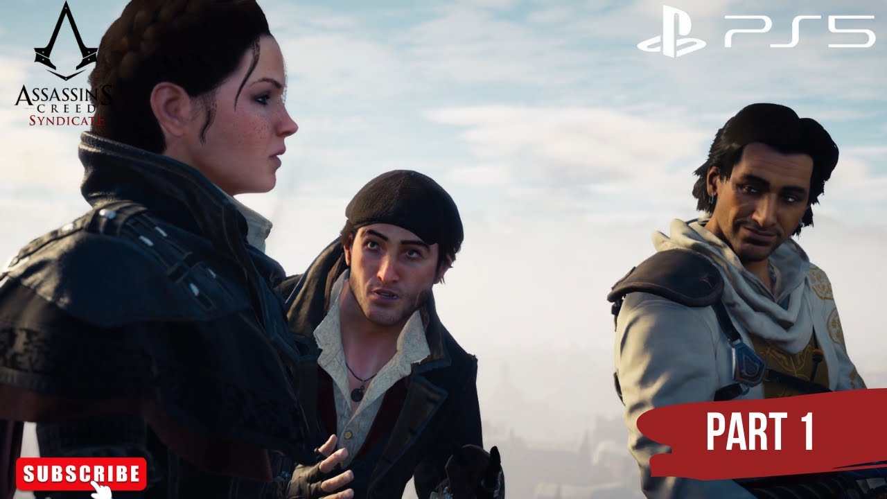 ASSASSIN'S CREED SYNDICATE PS5 [1080p] GAMEPLAY WALKTHROUGH PART 1 ...