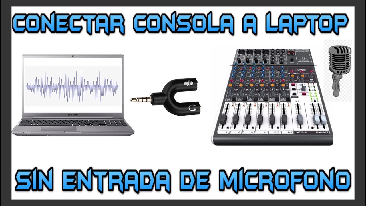 Como conectar consola a laptop sin entrada de micrófono - YouTube