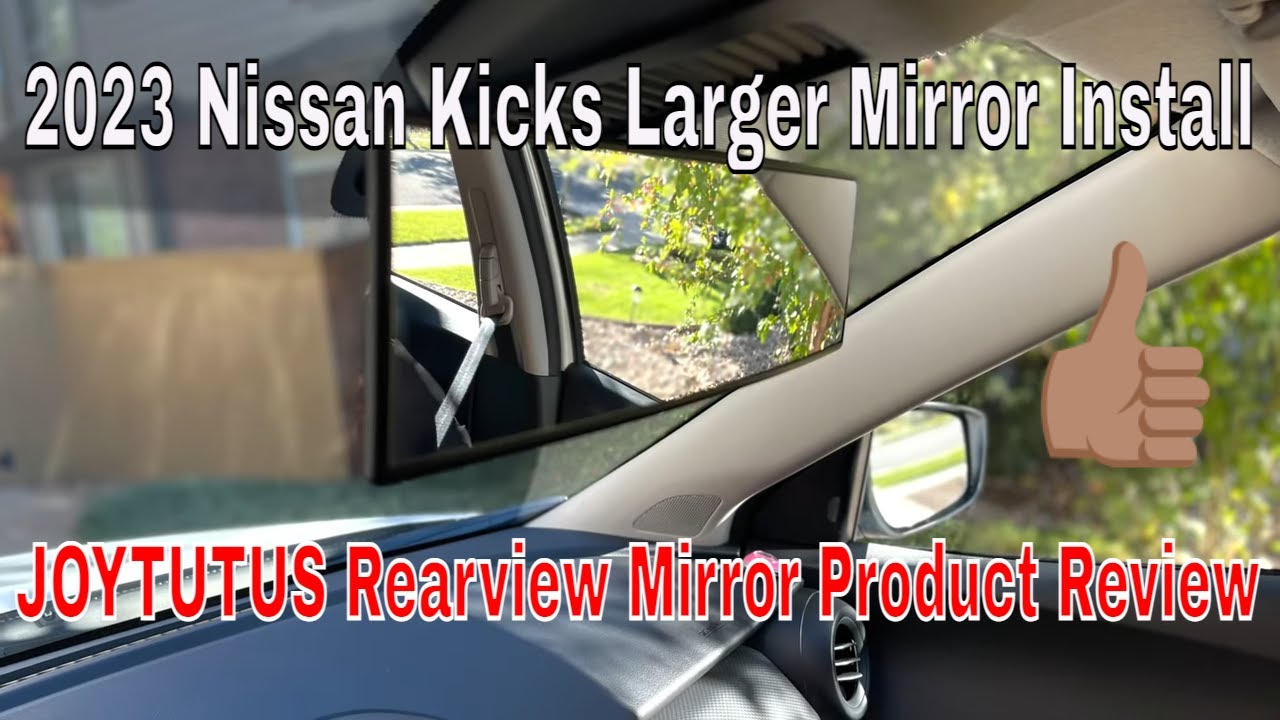 JOYTUTUS Larger Rearview Mirror Install On A 2023 Nissan Kicks. Great ...