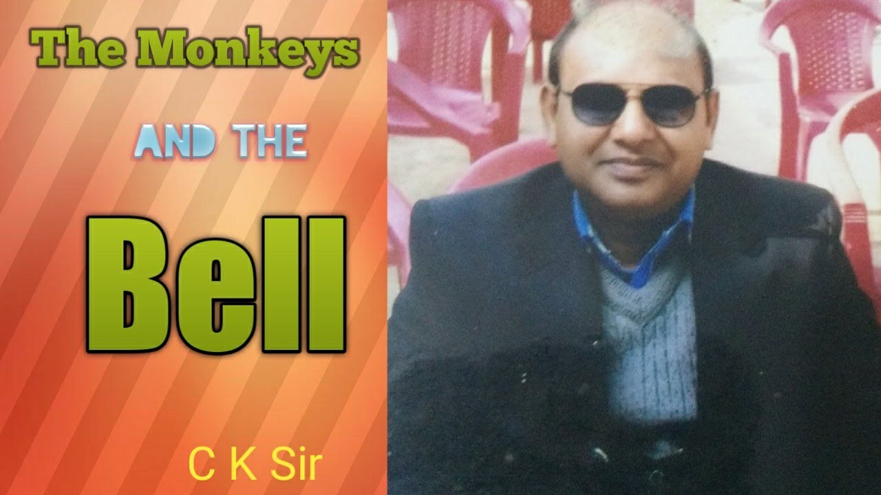 the-monkeys-and-the-bell-class-4-explanation-with-questions-answers
