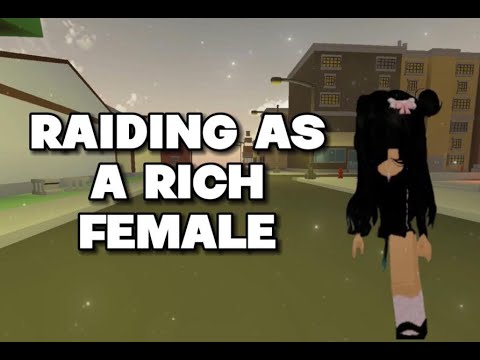 💗 Raiding As Rich Female In Da hood 💗 - YouTube