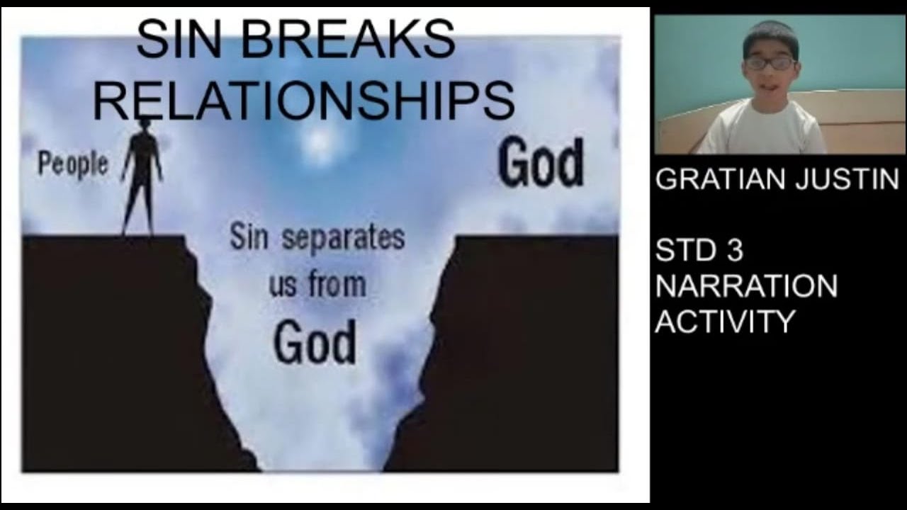 Sin Breaks Relationships: Gratian Justin (Std 3) - YouTube