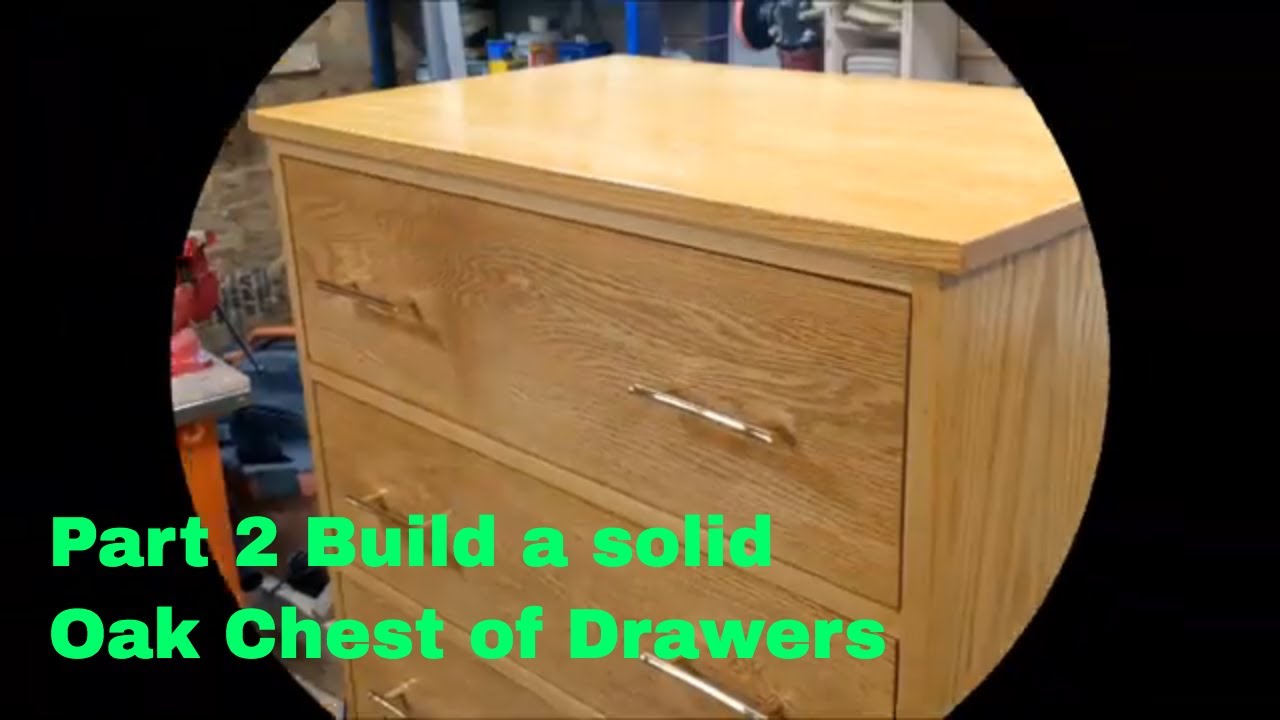How to build a solid oak chest of drawers part2 - YouTube