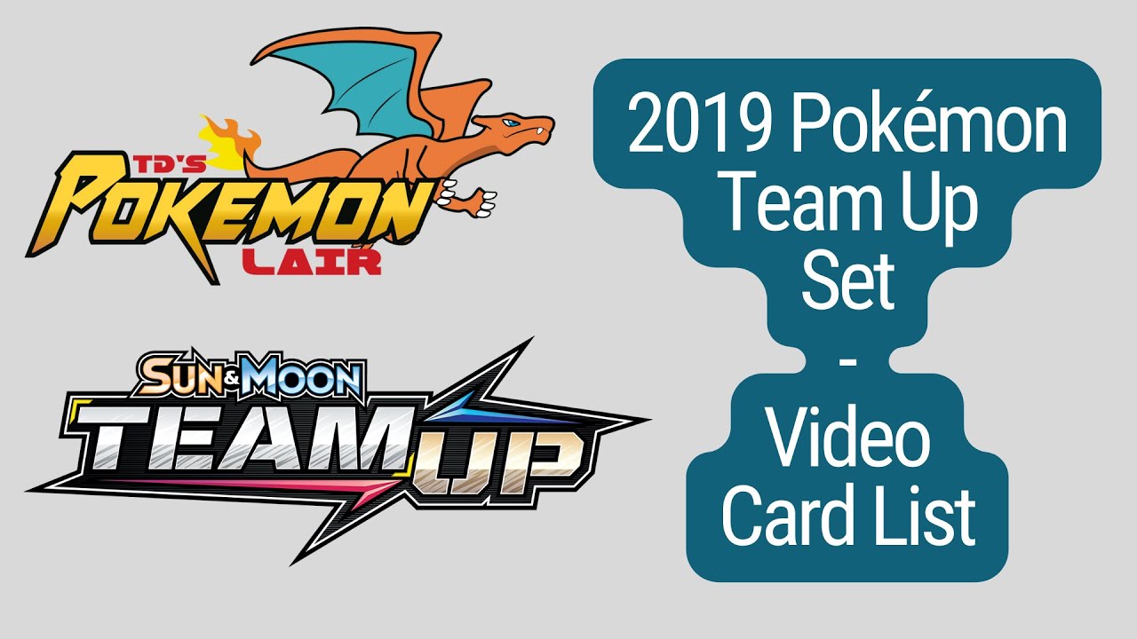 2019 Pokémon Team Up Set Video Card List - YouTube