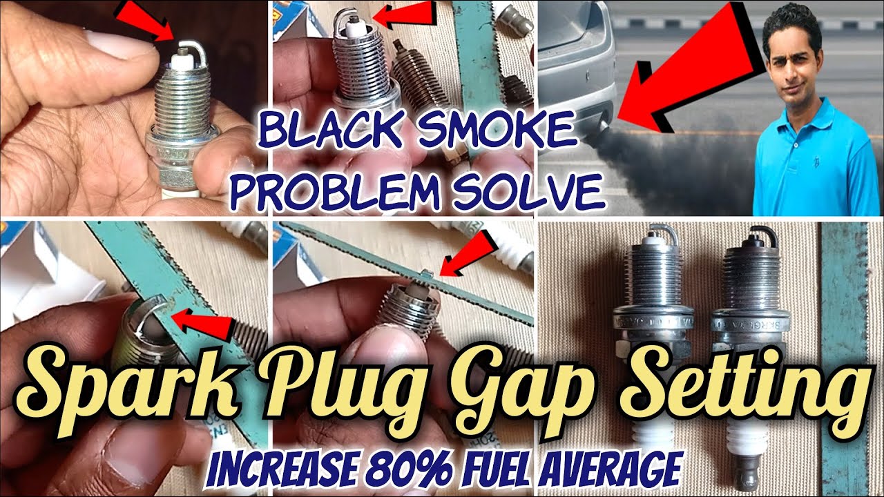 Spark Plug Guage Spark Plug Gap Black Smoke Problem Low Mileage spark-plug-guage-spark-plug-gap-black-smoke-problem-low-mileage