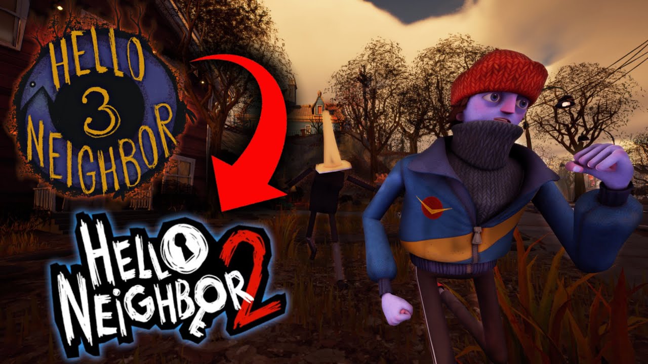 Hello Neighbor 2, But It Looks Like Hello Neighbor 3! - YouTube