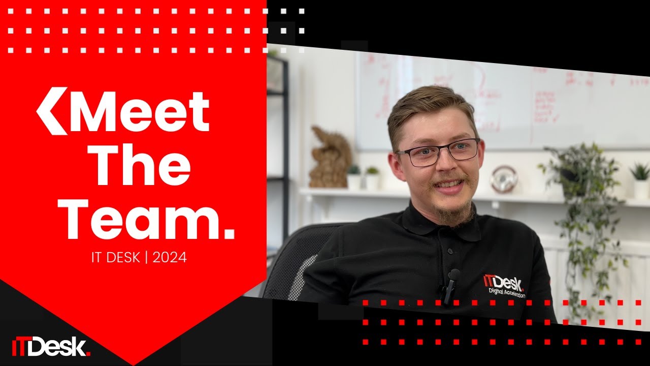 Meet Ben Wright: Senior Technician & InfoSec Manager | IT Desk - YouTube