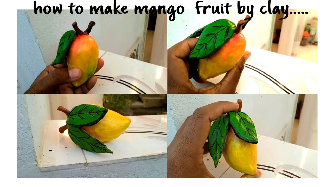 How To Make Mango Fruit dy clay || kise banaya mitti ki mango - YouTube