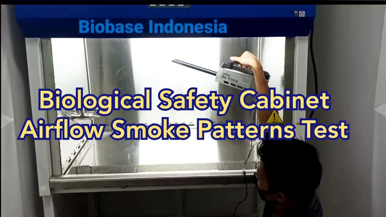 Biological Safety Cabinet Airflow Smoke Patterns Test - YouTube