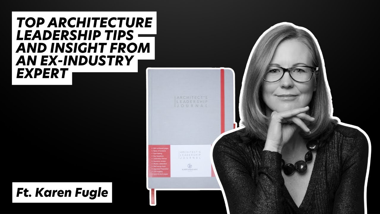Top Architecture Leadership Tips and Insight from an Ex-Industry Expert ...