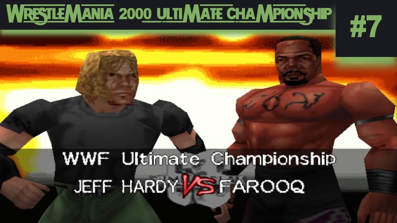 Jeff Hardy vs. Faarooq | WWF Ultimate Championship | WWF WrestleMania ...